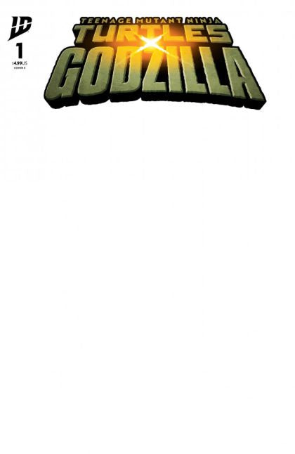 Teenage Mutant Ninja Turtles x Godzilla #1 Blank Variant Comic – Ja Ja ...