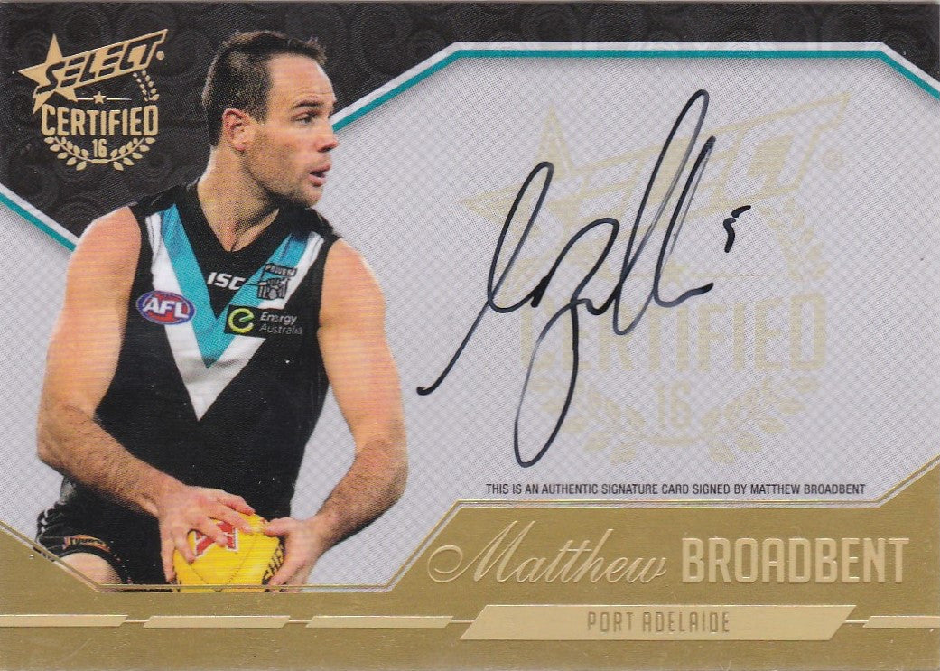 Matthew Broadbent, Certified Signature, 2016 Select AFL Certified — Ja ...