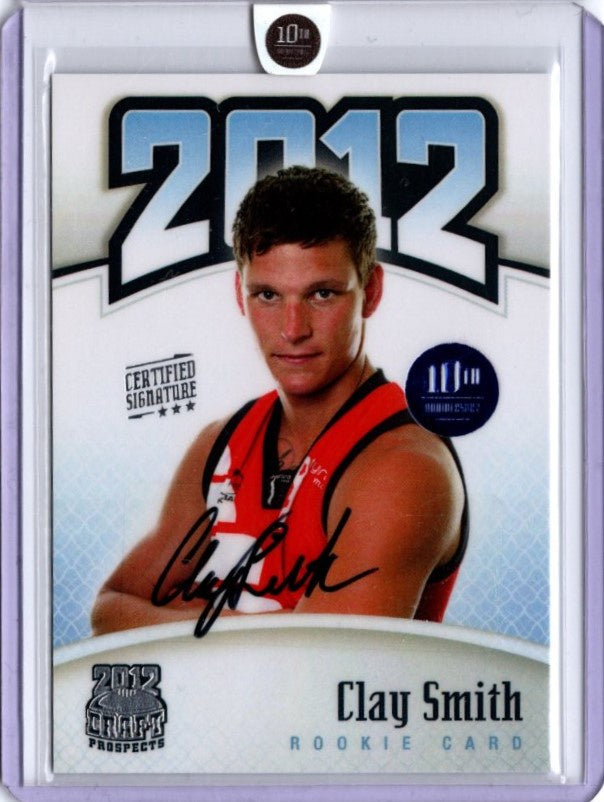 Clay Smith, Certified Signature, 2012 Top Prospects 10th Anniversary R ...