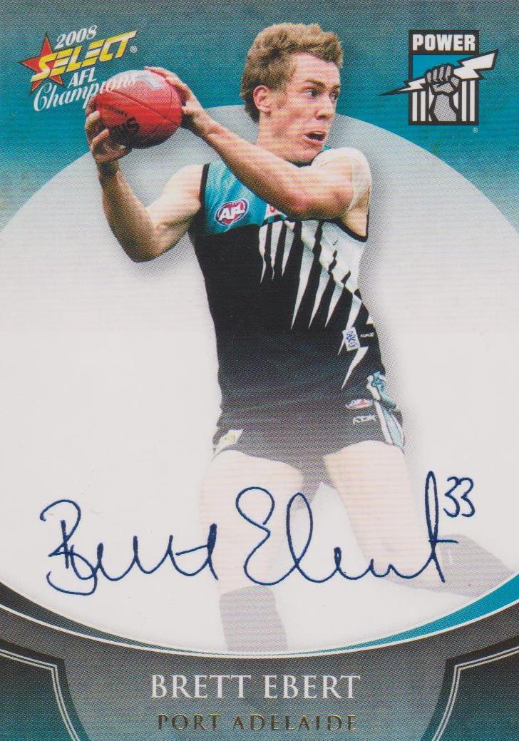 Brett Ebert, Blue Foil Signature, 2008 Select AFL Champions — Ja Ja's ...